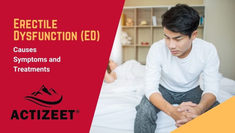 Erectile Dysfunction(ED): Causes, Symptoms And Treatments